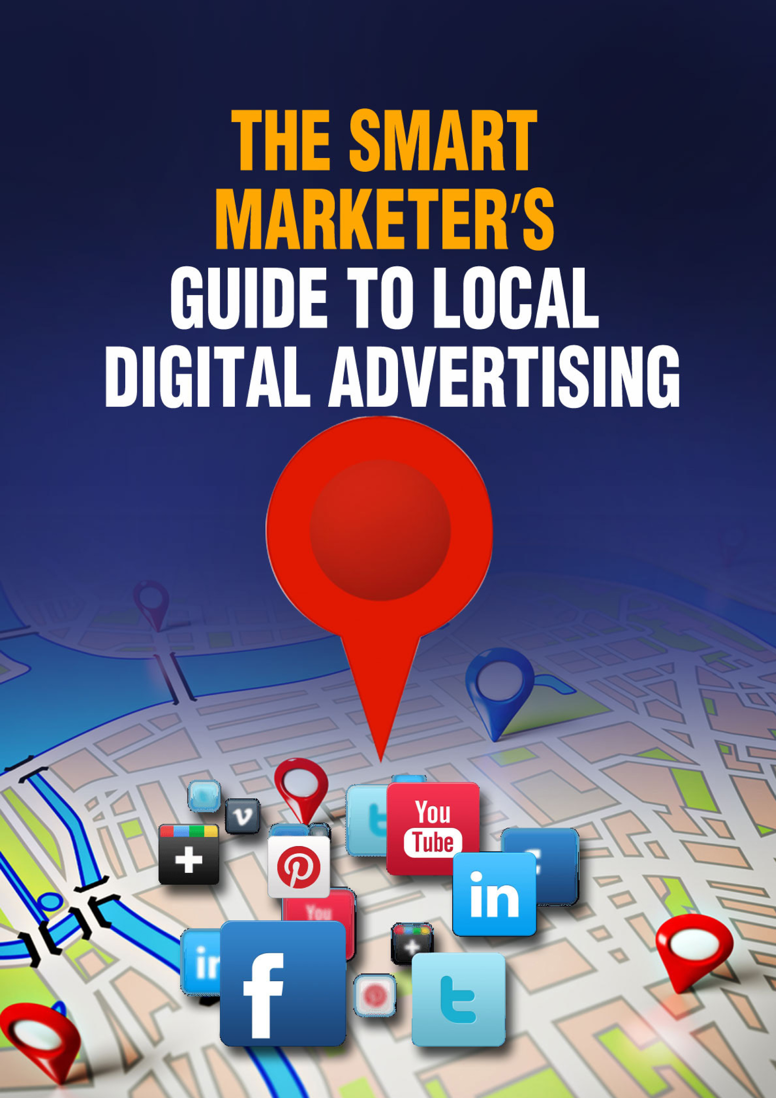 The Smart Marketer's Guide to Local Digital Advertising